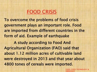 Food & food technology during emergency | PPTX