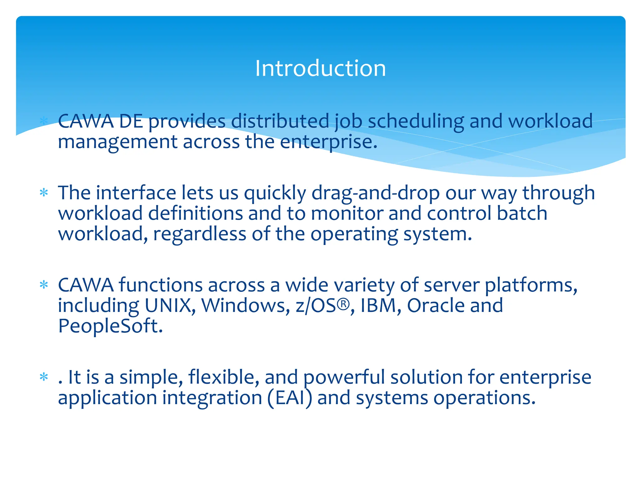 CA workload Automation Tool Power Point Presentation | PPTX | Operating ...