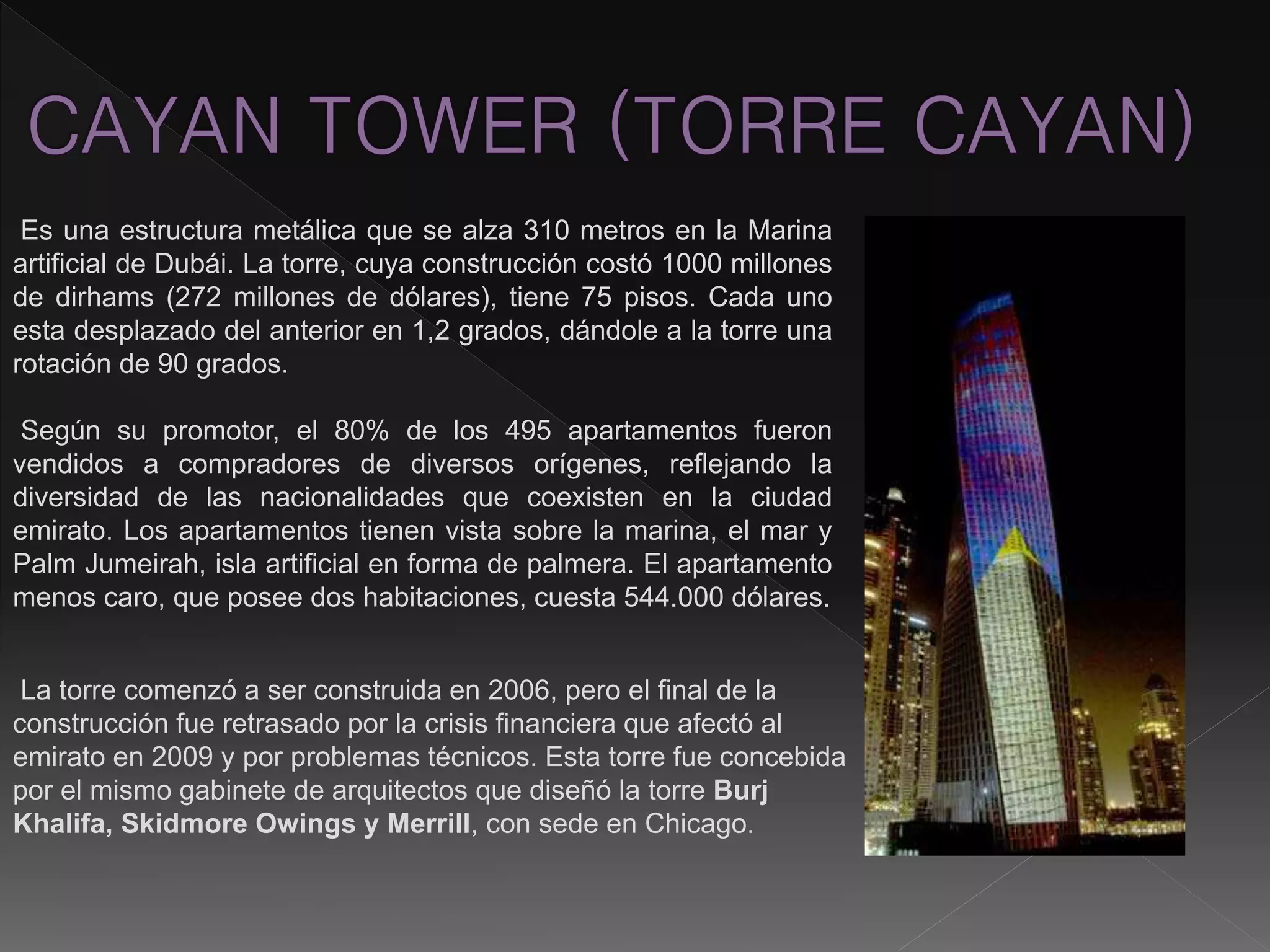 Skidmore, Owings and Merril - Cayan Tower | PPT
