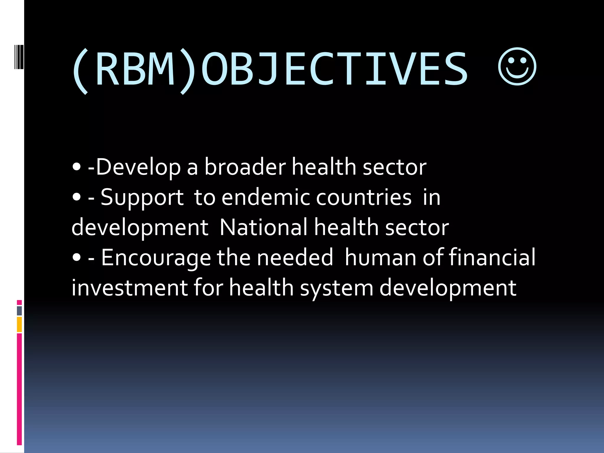 Roll Back Malaria (RBM) | PPTX