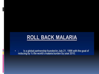 Roll Back Malaria (RBM) | PPTX