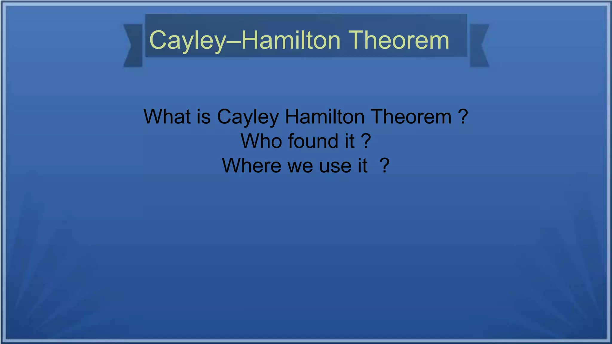 cayley Hamilton ppt.pdf