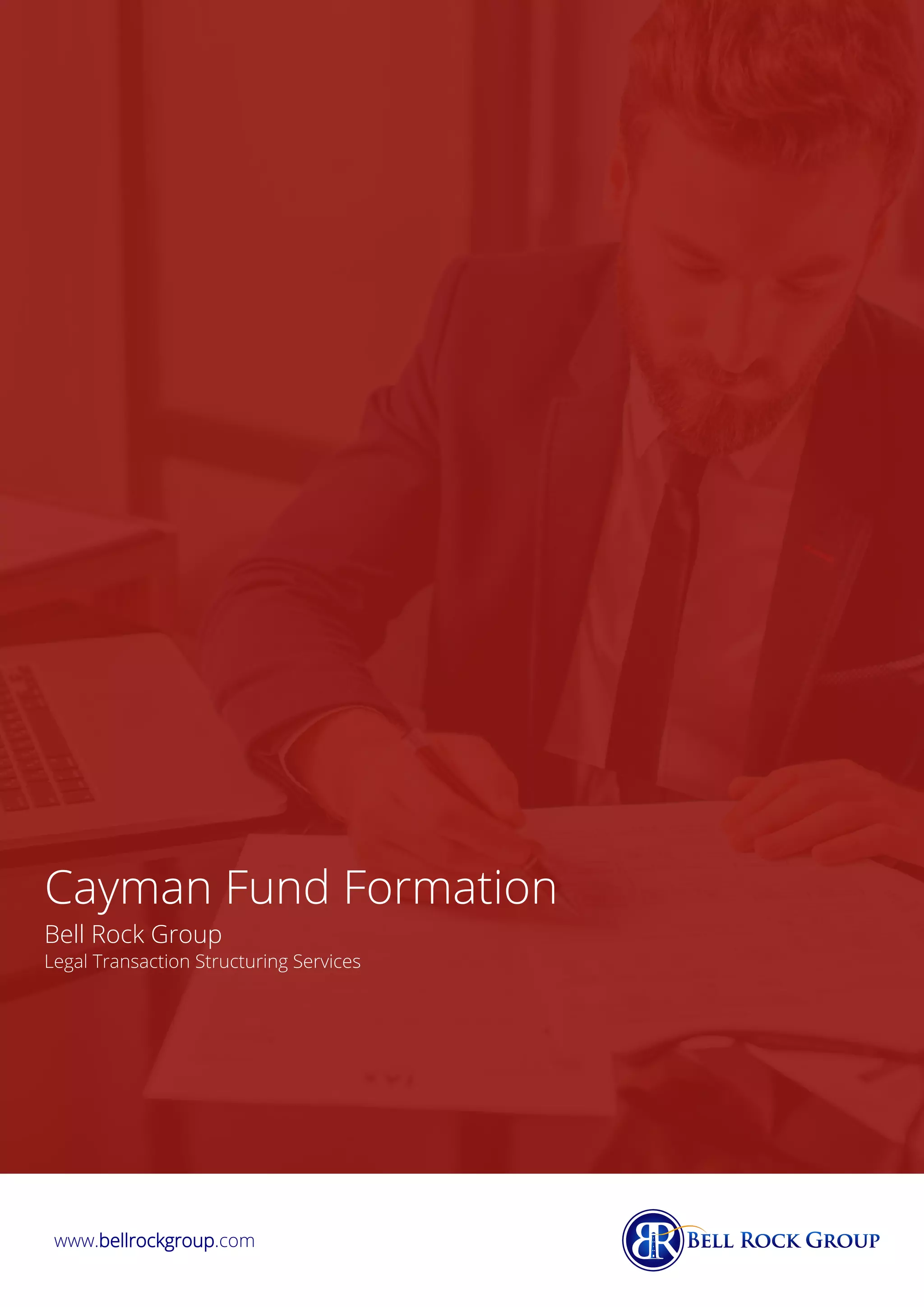 Cayman Fund Formation - Bell Rock Group | PDF