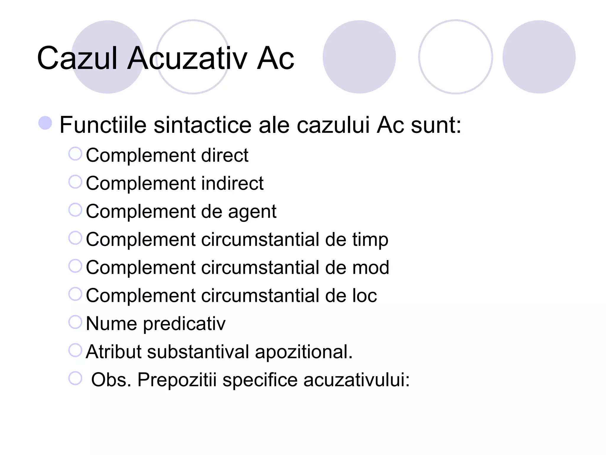 Cazuri si functii sintactice ale substantivului | PPT