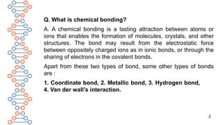 CHEMICAL BONDING AND MOLECULAR STRUCTURE, PART 1, CLASS 11 CHEMISTRY | PPTX