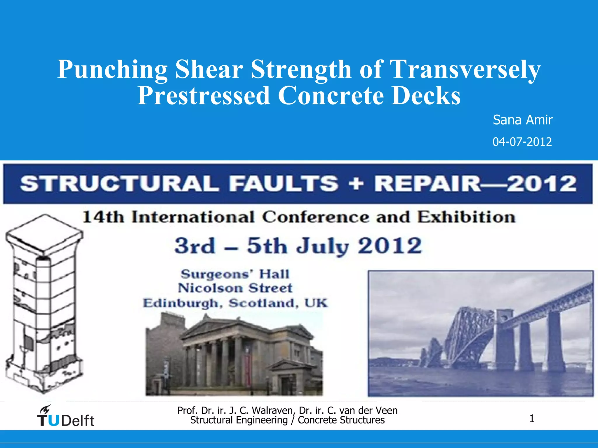 Punching Shear Strength of Transversely Prestressed Concrete Decks | PPT