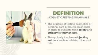 CHANGING CONSUMER BEHAVIOR ABOUT COSMETIC TESTING ON ANIMALS | PPTX ...