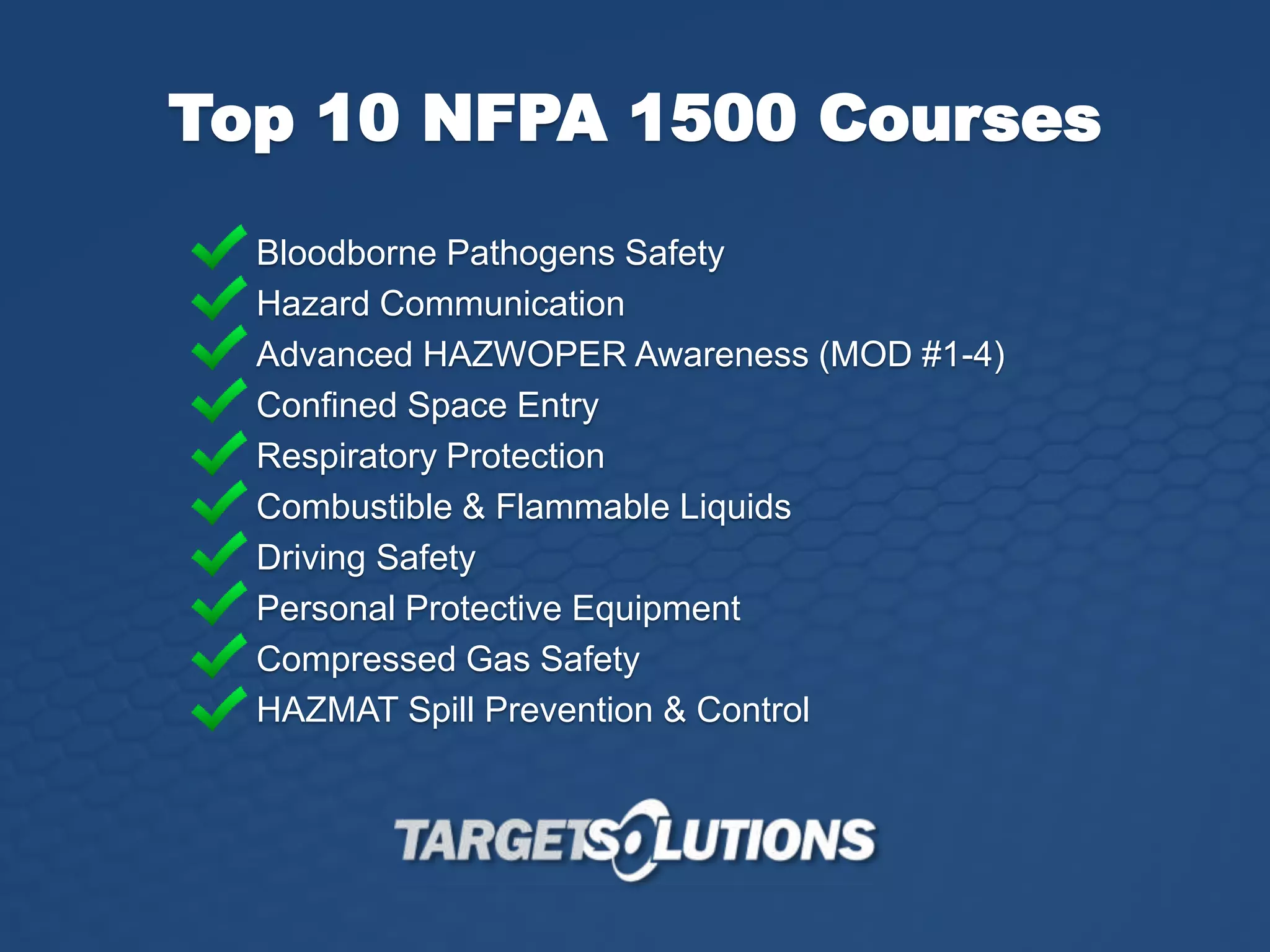 TargetSolutions' Top 10 NFPA 1500 Training Courses | PPTX