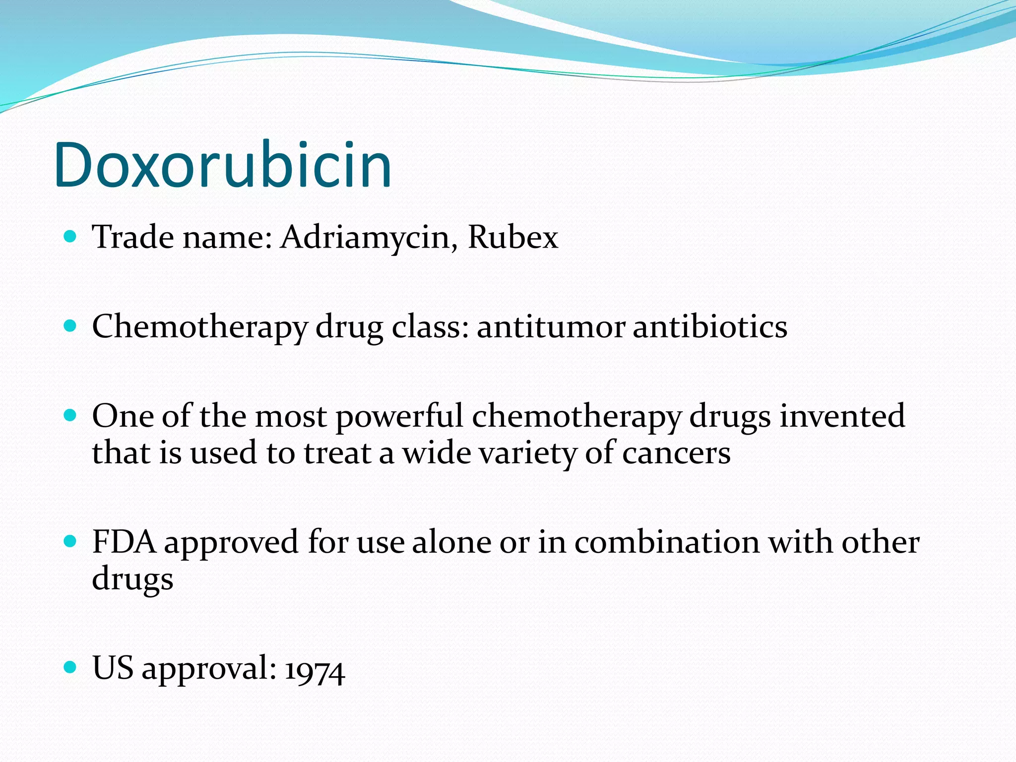 Doxorubicin Final Chemotherapy Project 12 9 2014 | PPTX