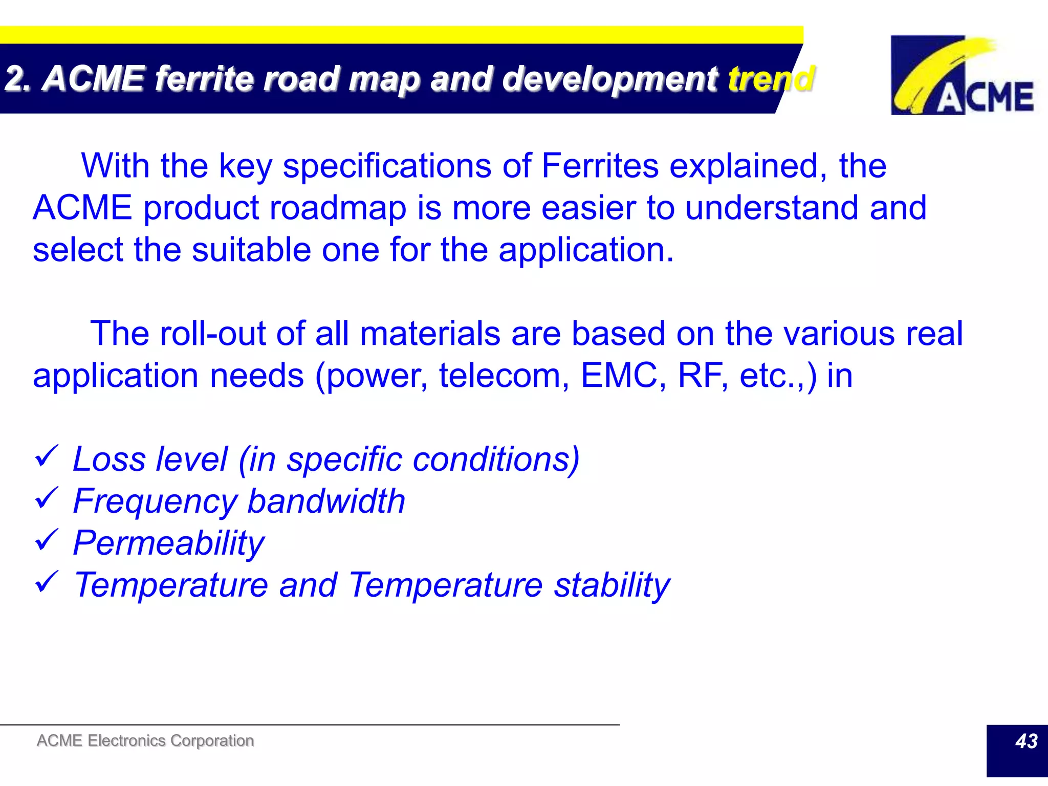 Ferrite Specifications and ACME Ferrites (1) | PPTX