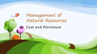 Management of Natural Resources.pptx