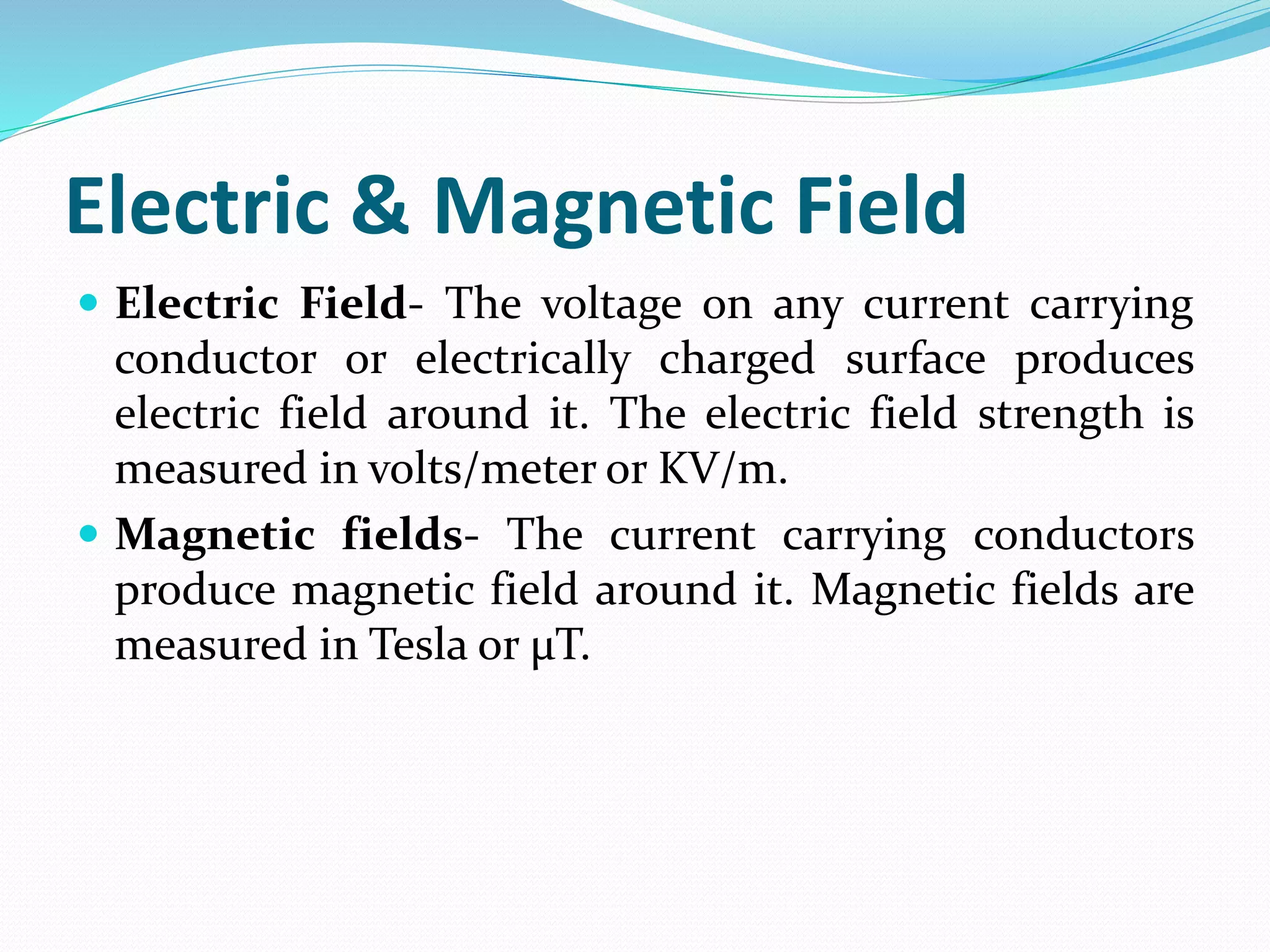 Electric & Magnetic Fields Exposure | PPT