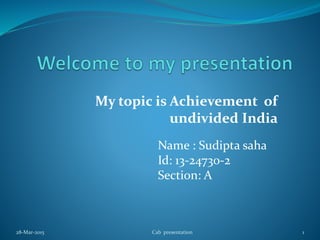 contribution of undivided india | PPTX