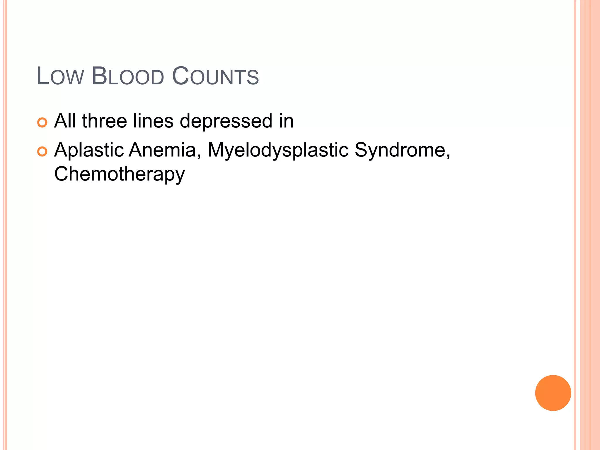 Complete Blood Count, Interpretations | PPTX