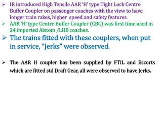CBC used in Indian Railways for train coupling.pptx