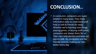 The understanding of the computer in our world | PPT