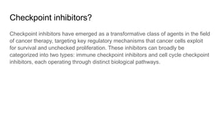 CHECKPOINT INHIBITORS IN CANCER THERAPY - notes | PPTX