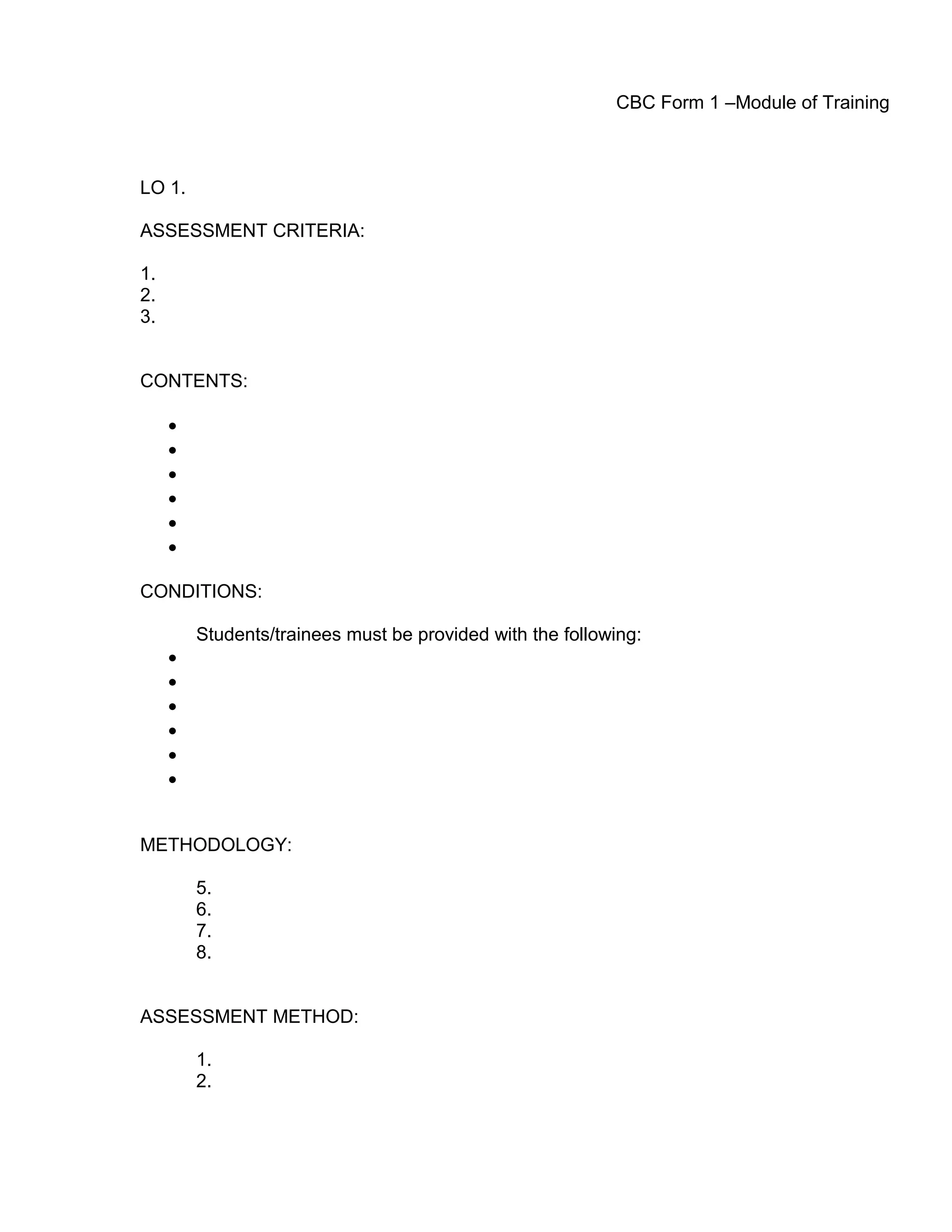 Cbc form 1 module of training template | DOC