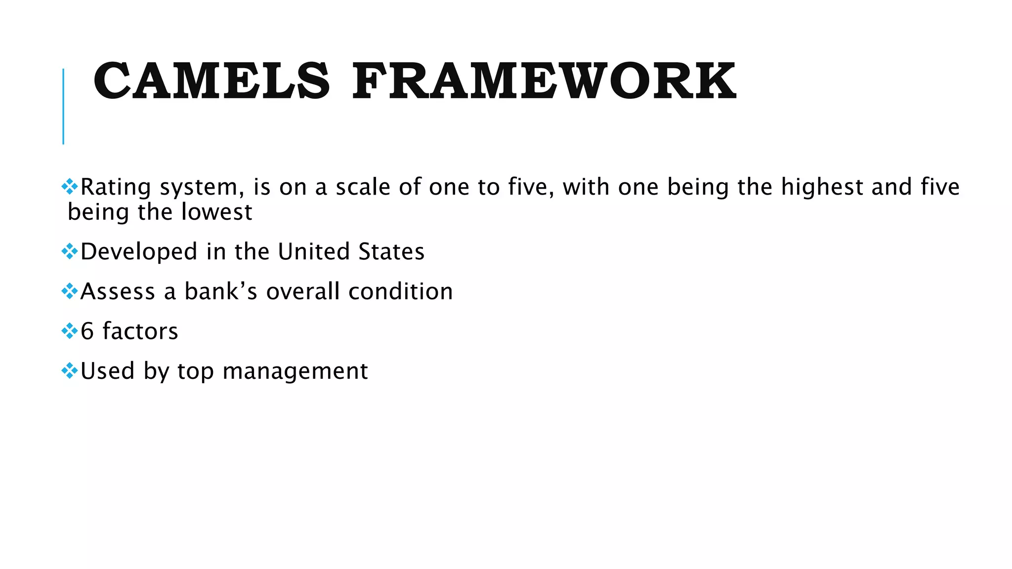 Camels framework | PPTX