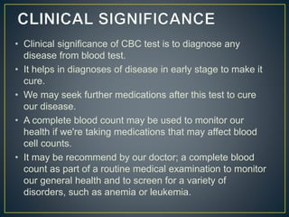 Cbc & its clinical significance | PPTX