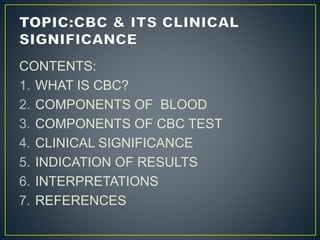Cbc & its clinical significance | PPTX
