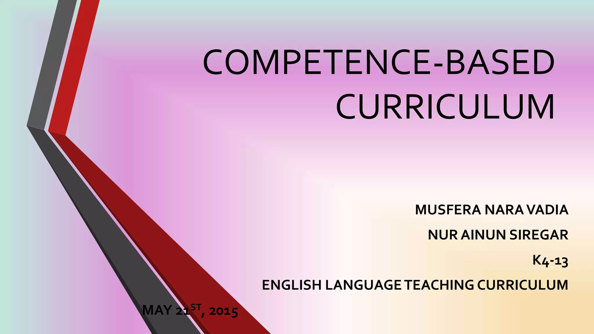 Competence-Based Curriculum | PPTX