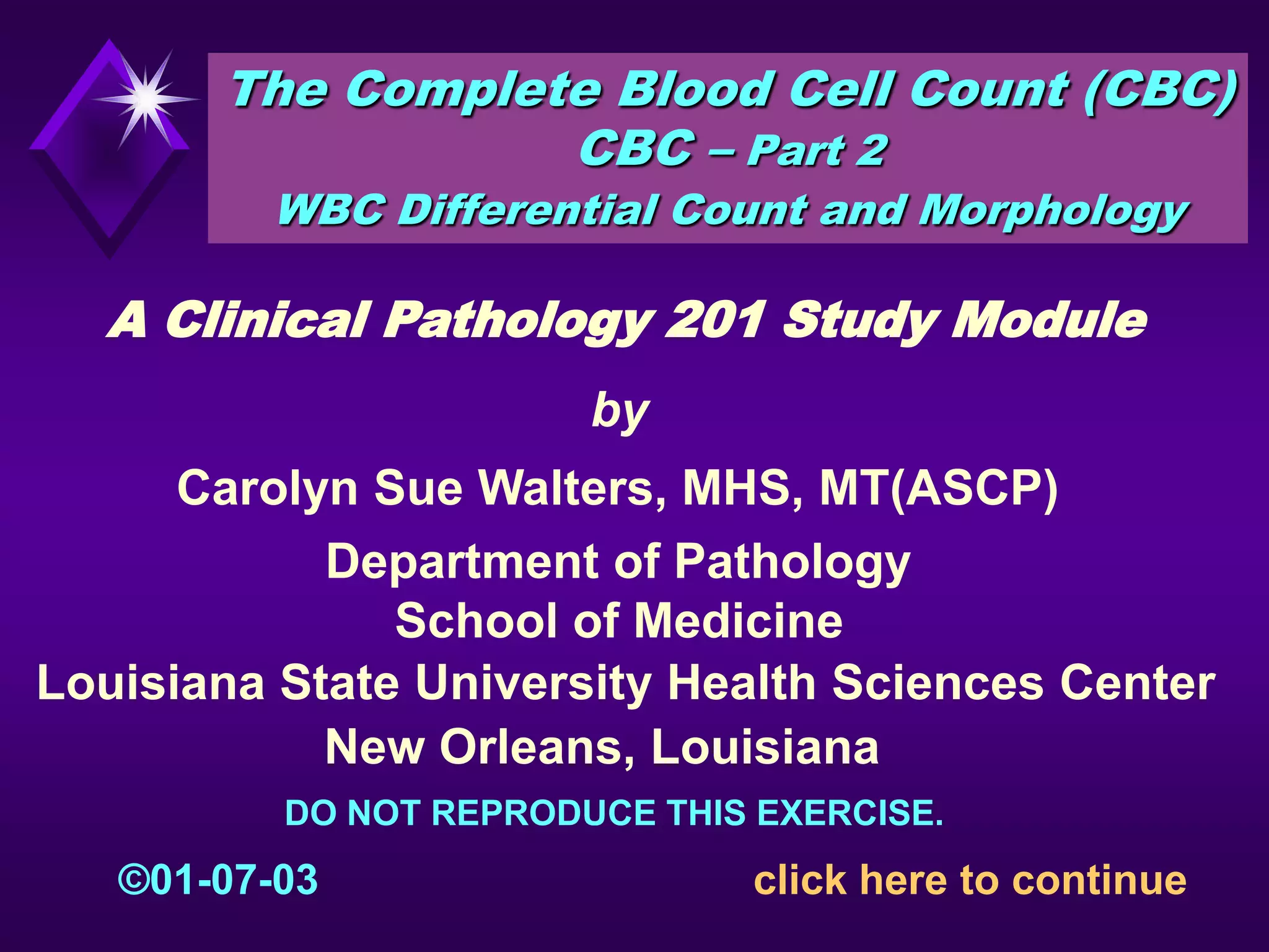 CBC Part 2 - WBC Differential & Morphology.pdf