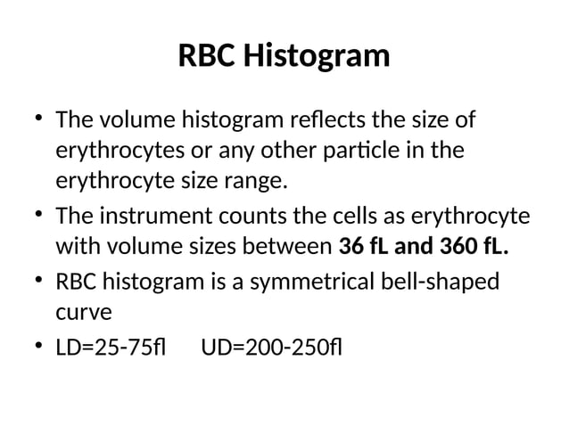 CBC, Principle of Cell Counter, Interpretation of Histogram ...