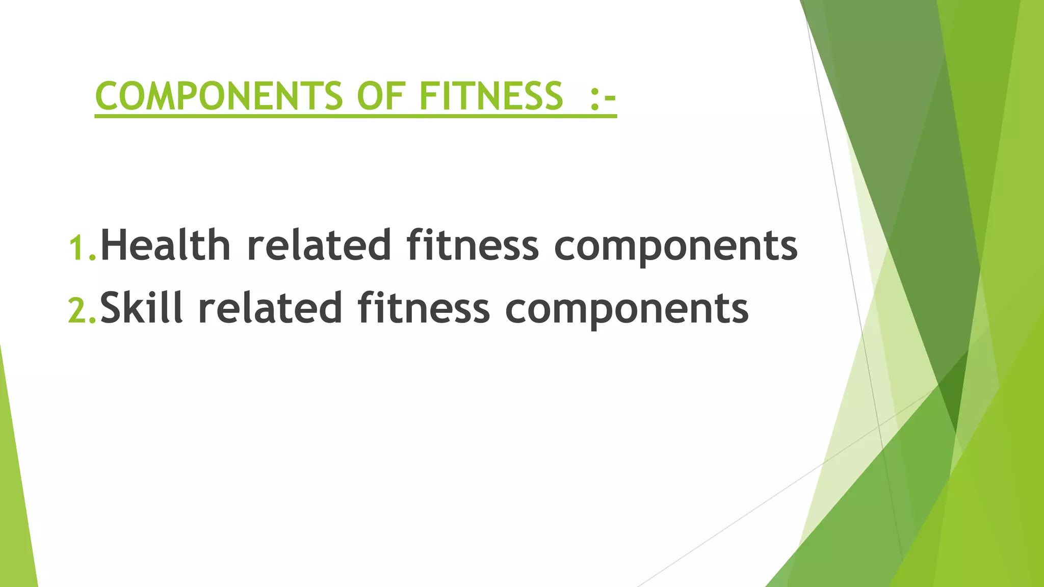 BASIC COMPONENTS OF FITNESS | PDF