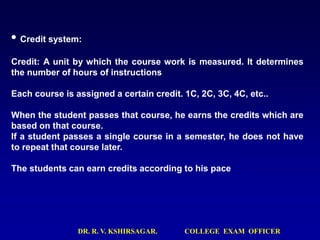 Choice based credit system Dr.Ravindra kshirsagar | PPT