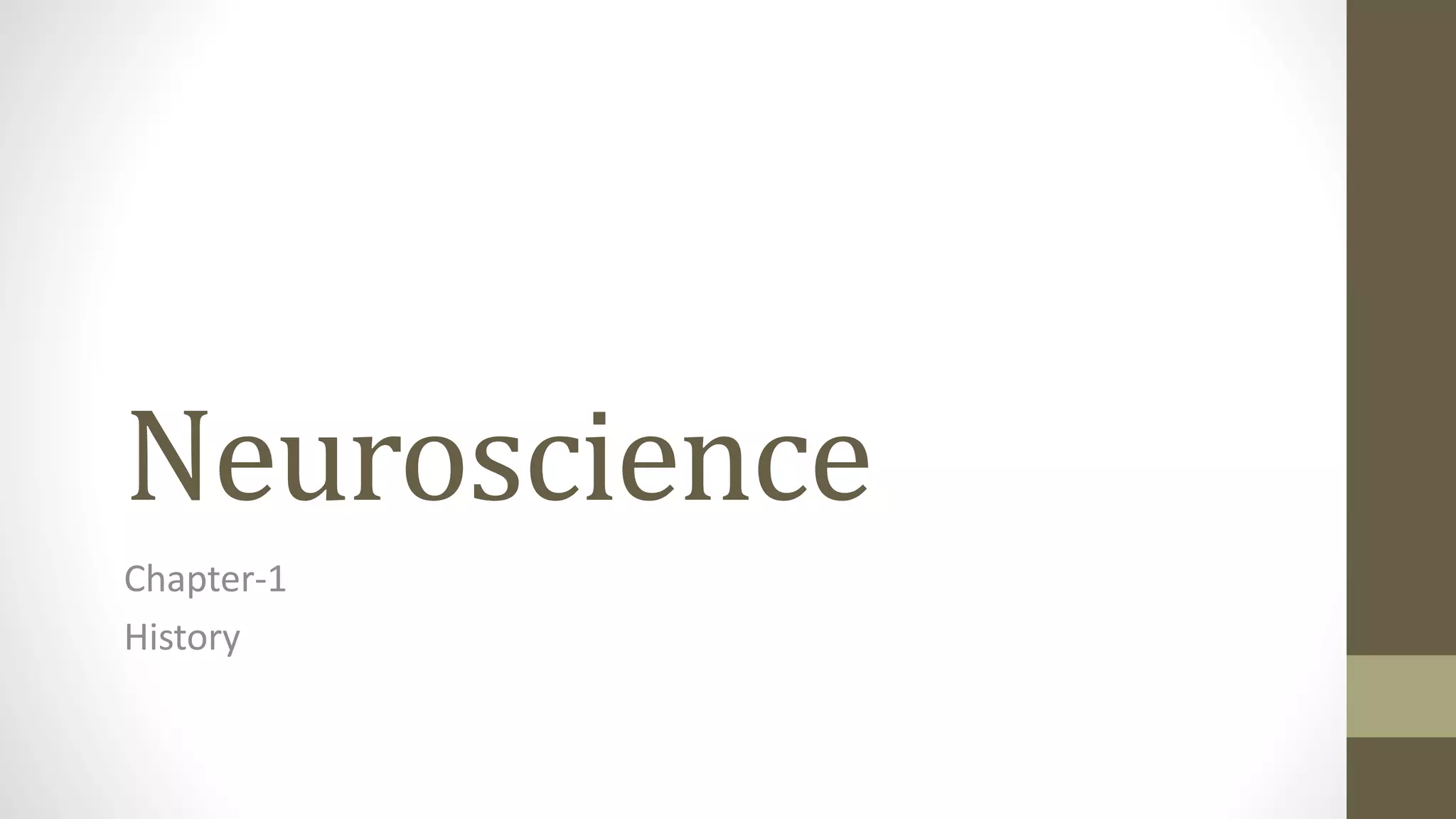 History of Neuroscience | PPTX