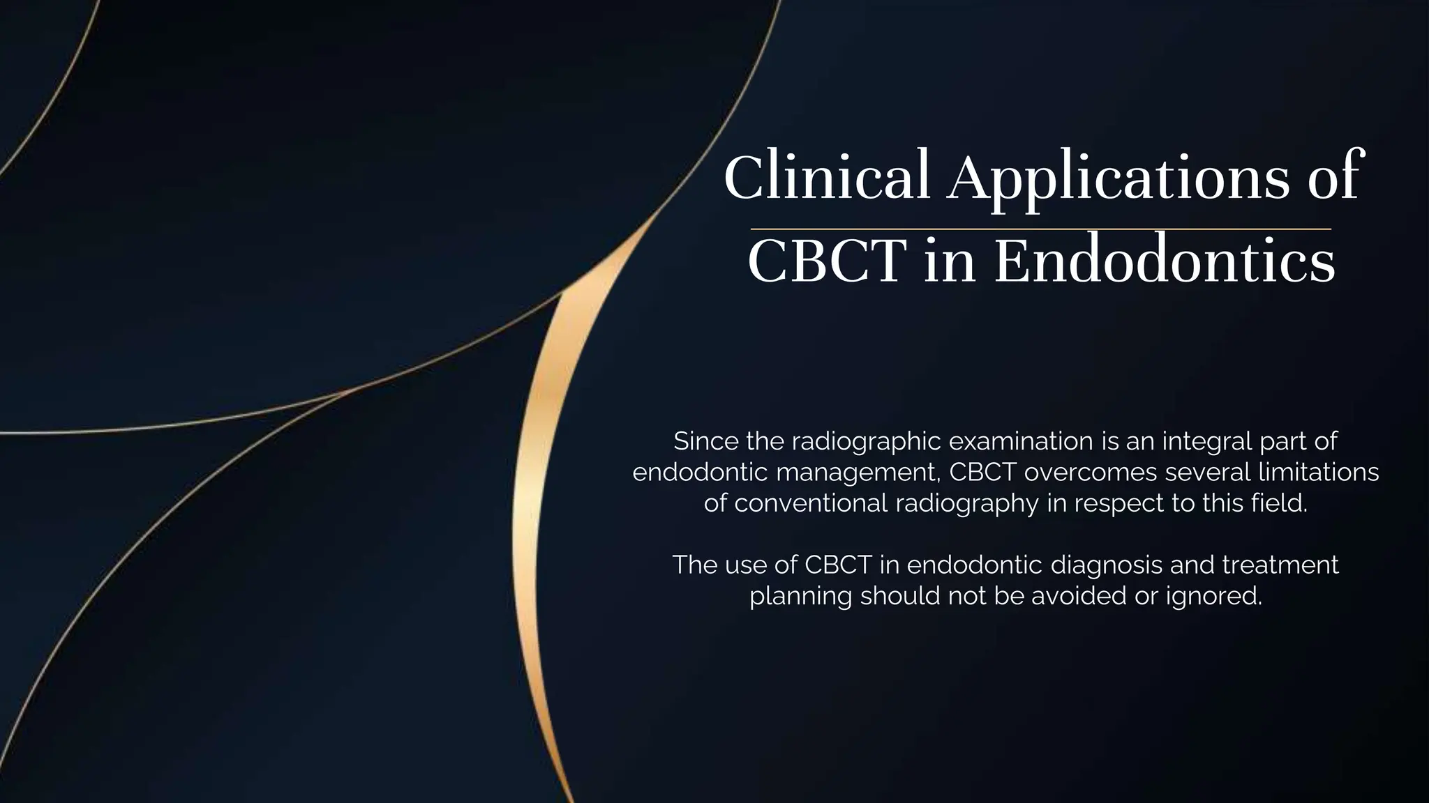CBCT in Endodontics, Uses, Advanatges, Disadvantages, and Recent Advancements.pptx | Dental ...