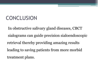 Cbct sialography | PPTX