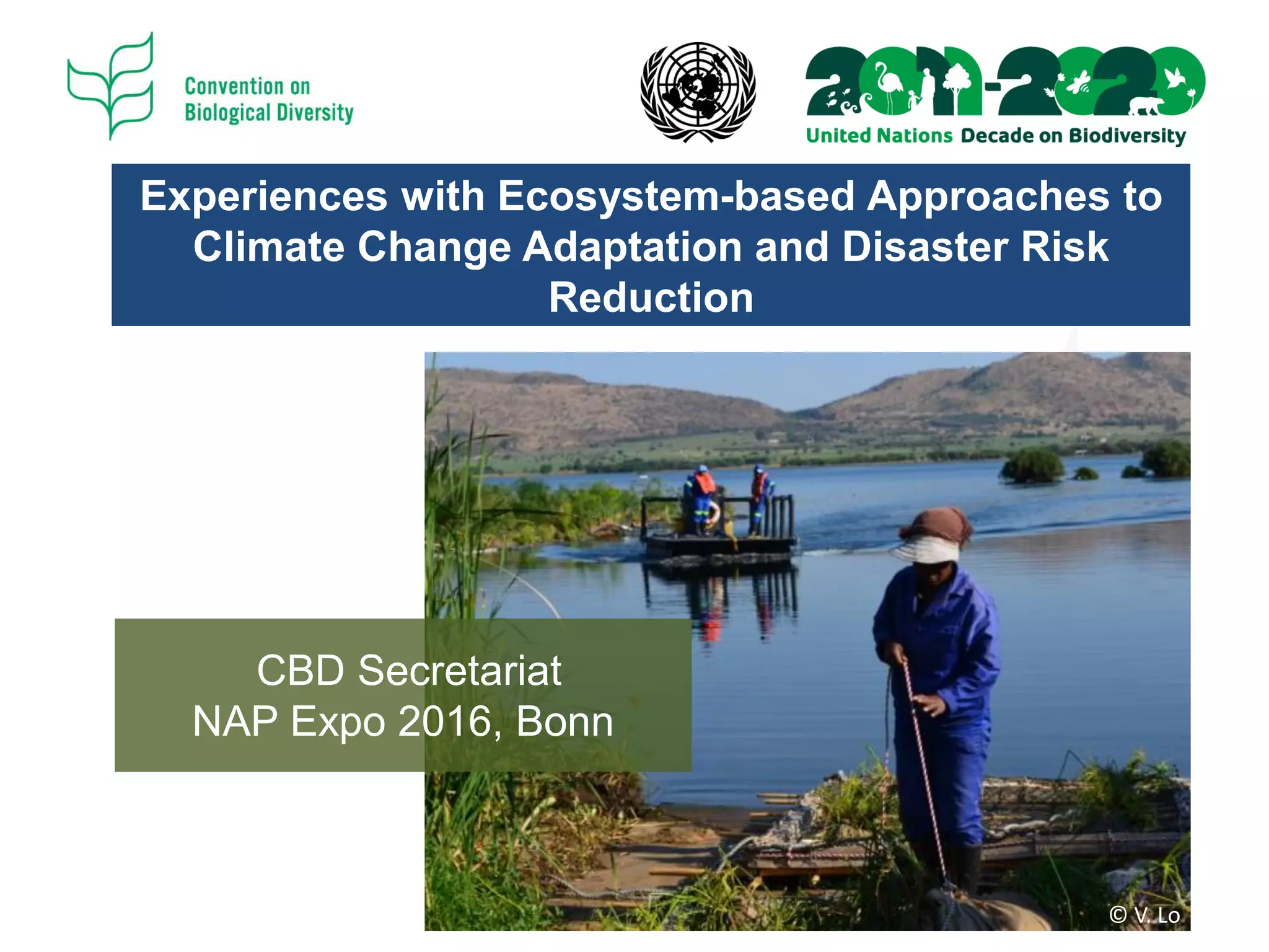 Experiences with Ecosystem-based Approaches to Climate Change Adaptation and DIsaster Risk ...