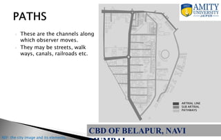 urban design principles in CBD Belapur, Navi Mumbai | PPTX