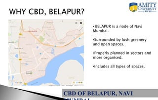 urban design principles in CBD Belapur, Navi Mumbai | PPTX