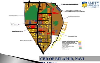 urban design principles in CBD Belapur, Navi Mumbai | PPTX