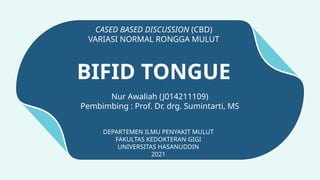 Case Based Discussion Bifid Tongue IPM.pptx
