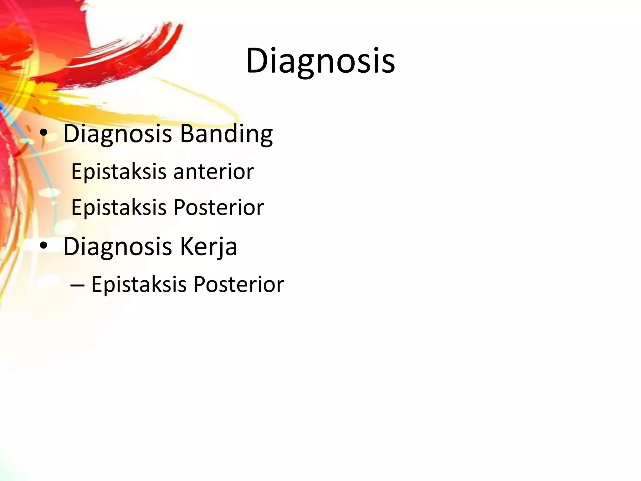 Cbd epistaksis posterior (Gerasimos Hasiholan) | PPTX