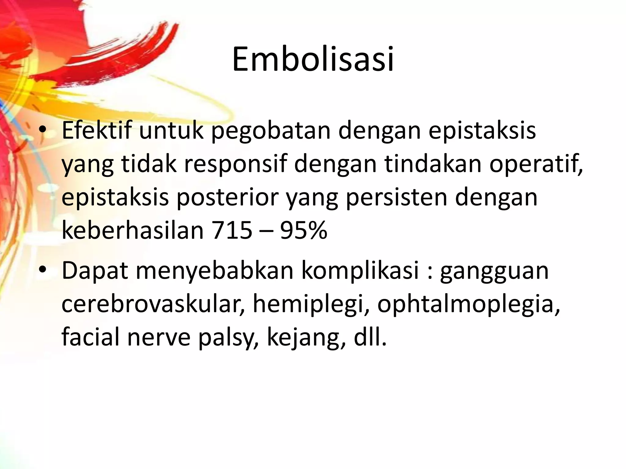 Cbd epistaksis posterior (Gerasimos Hasiholan) | PPTX