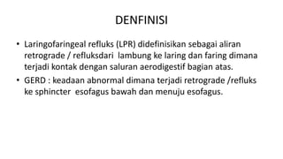 CBD Laryngopharyngeal Reflux | PPTX