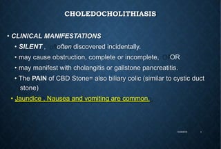 CBD STONE , etiology presentation and management | PPTX