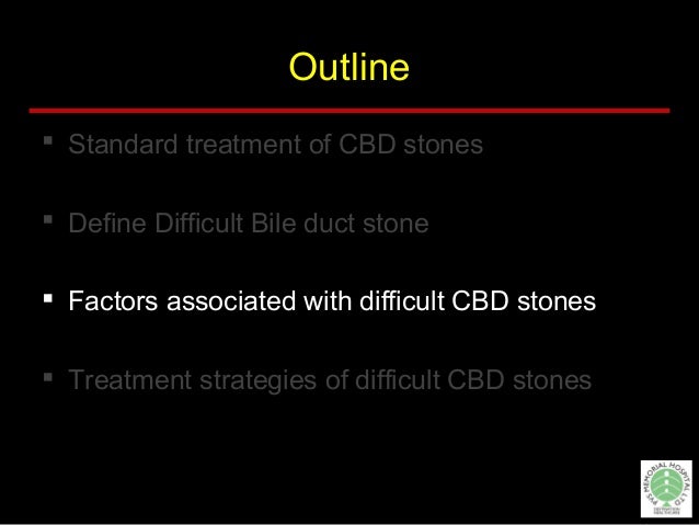 Cbd stones