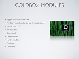 CBDW2014 - ColdBox 4 Modules | PPT