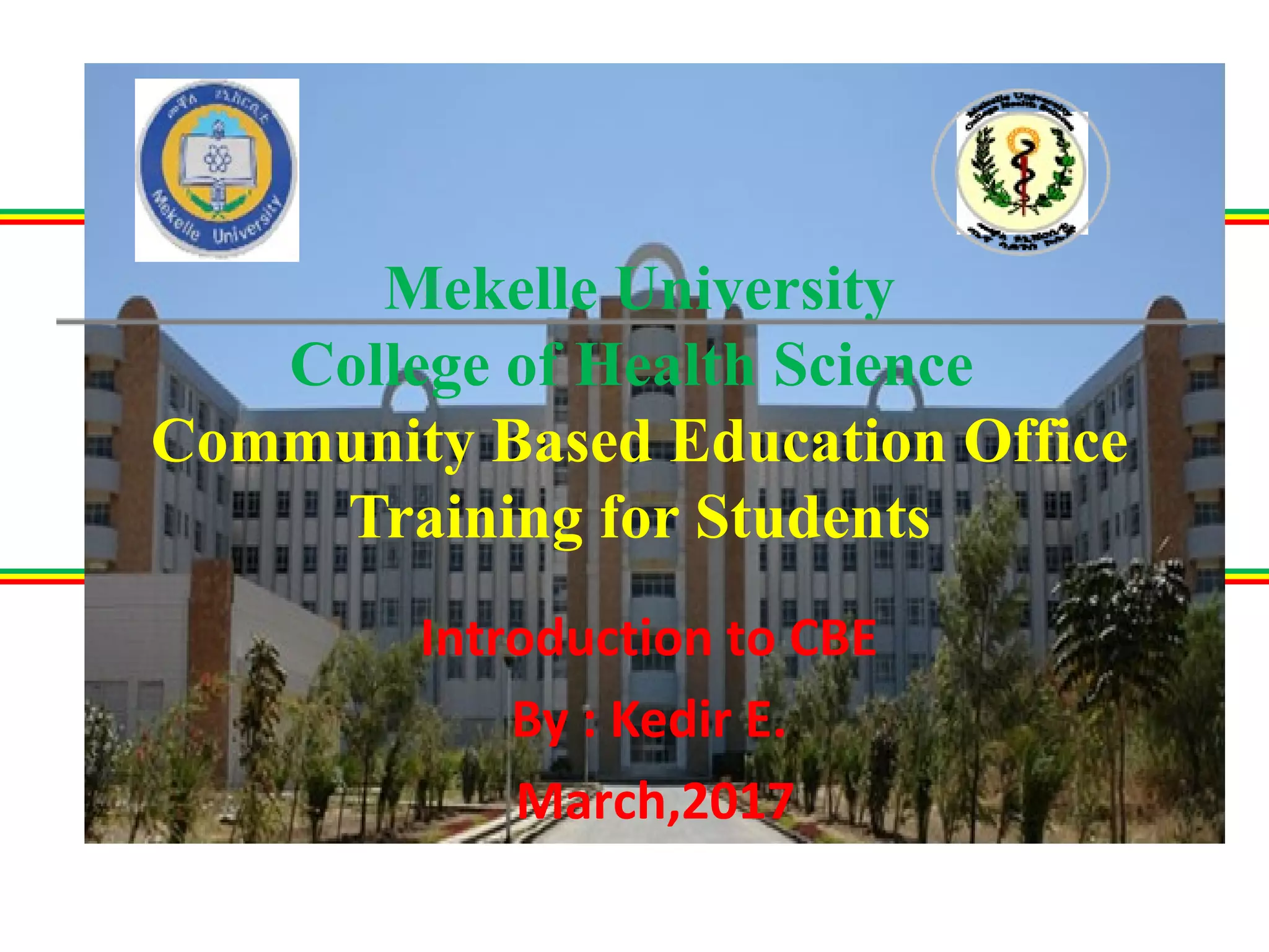 Introduction to Community Based Education and Team Training Program | PPT