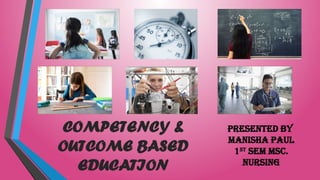 competency based education & outcome based education | PPTX