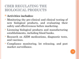 Center for Biologics Evaluation and Research (CBER) PPT | PPTX