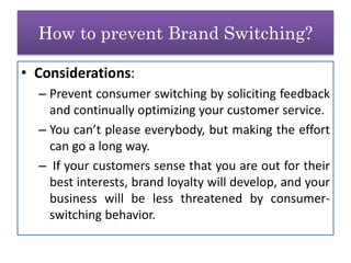consumer loyalty , purchase intentions and switching behaviour | PPTX