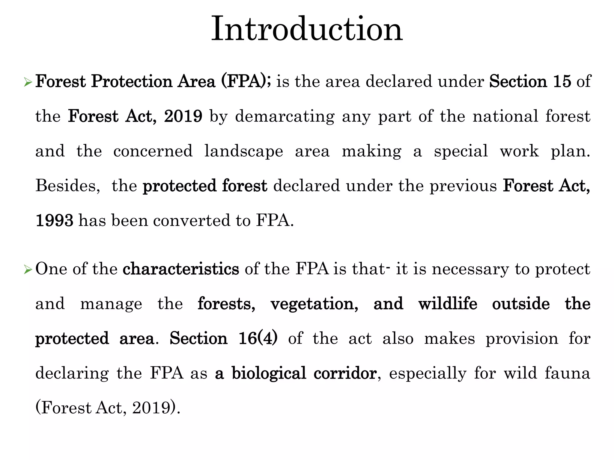 The role of Forest Protection Area management in restoring degraded ...