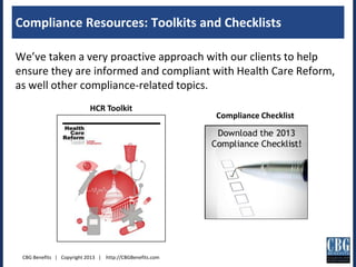 CBG Benefits: Your Compliance Partner | PPT